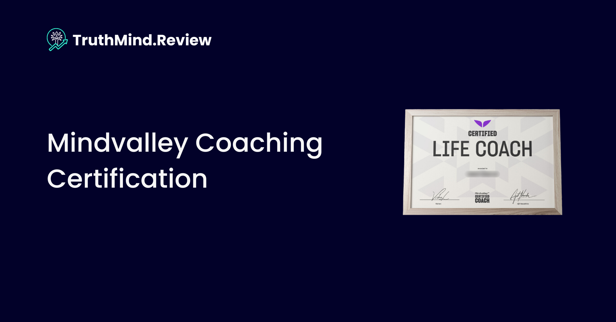 Mindvalley Coaching Certification — Is It Worth Paying?