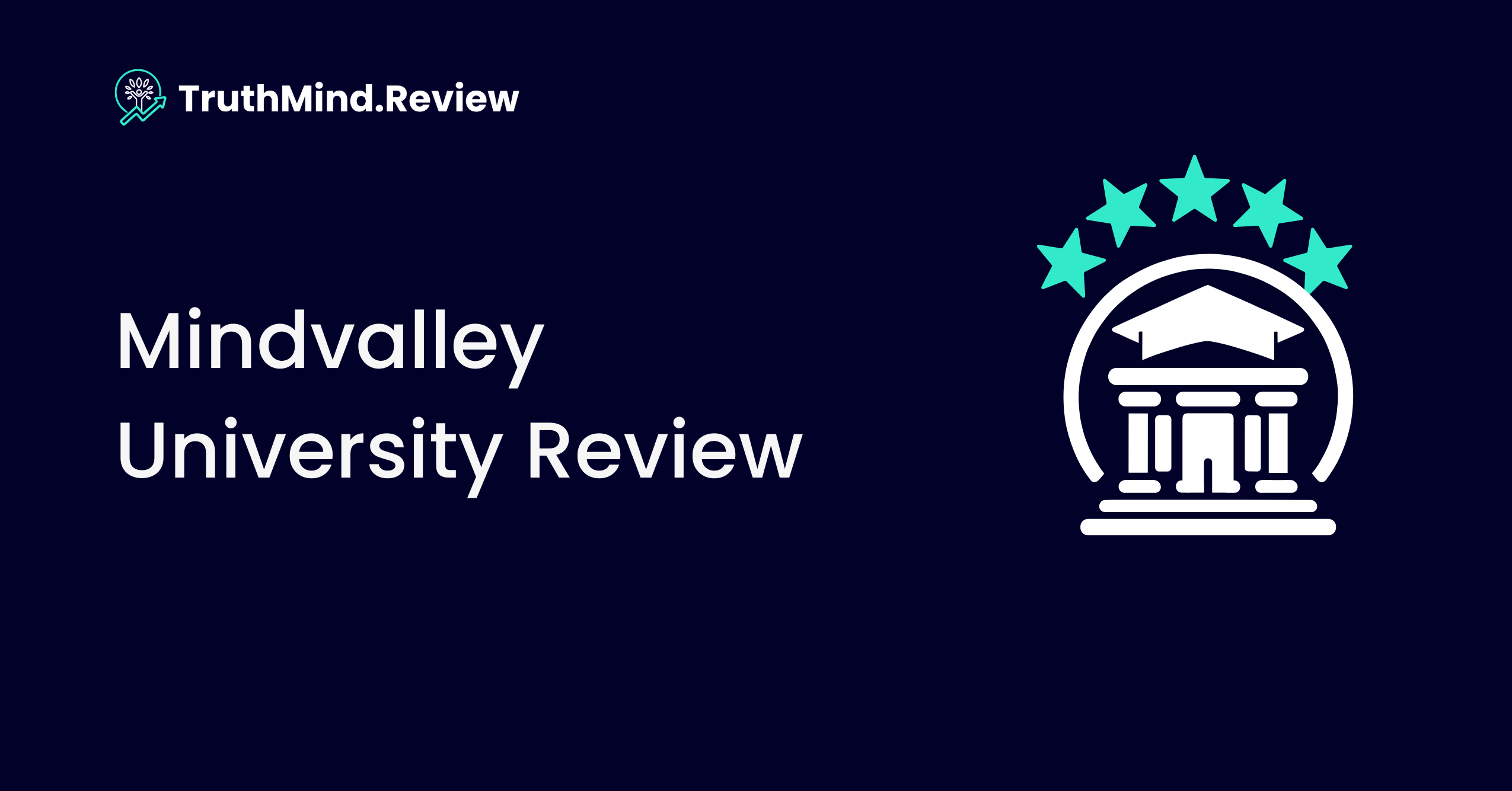 Mindvalley University Review 2025 – Is It Worth Attending?